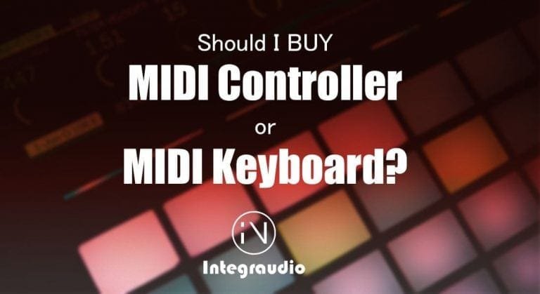MIDI Controller Vs Keyboard: Which Should I Buy? Cons, Pros & Tips
