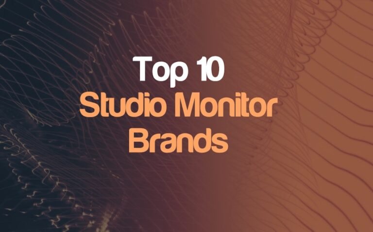 Top 10 Studio Monitor Brands In The World 2025