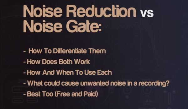 Noise Gate Vs. Noise Reduction: Difference & When To Use Each?