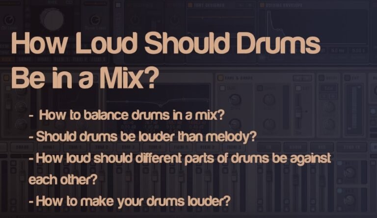 Drums Loudness: How Loud Should They Be?