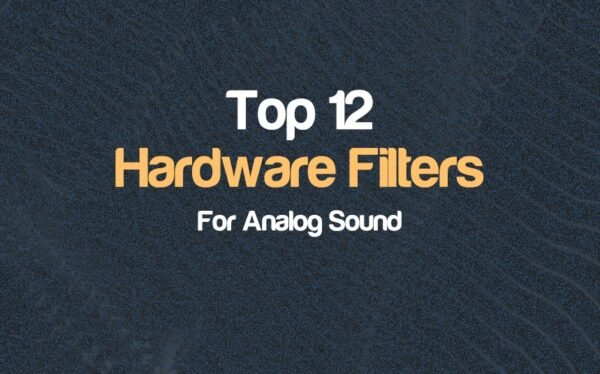 Top 12 Hardware Filter Modules For Analog Sound 2025