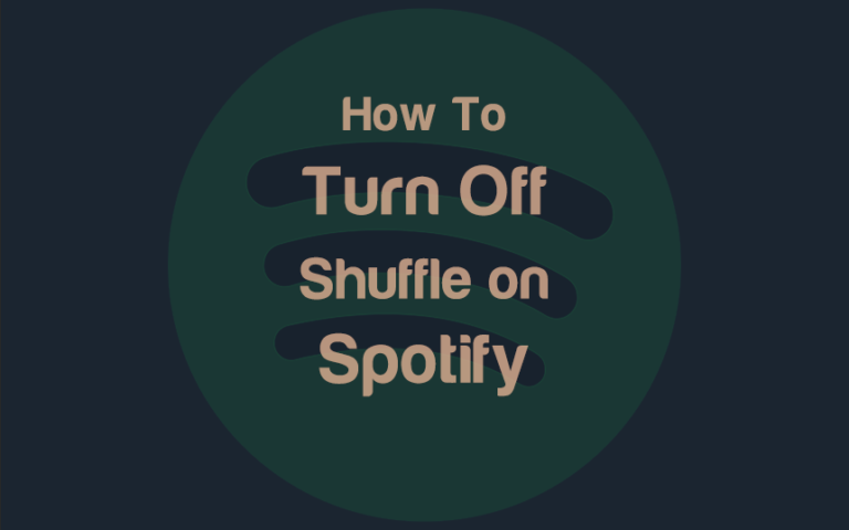 How To Turn Off Shuffle On Spotify