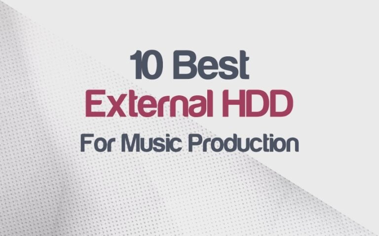 Top 10 External Hard Drives For Music Production
