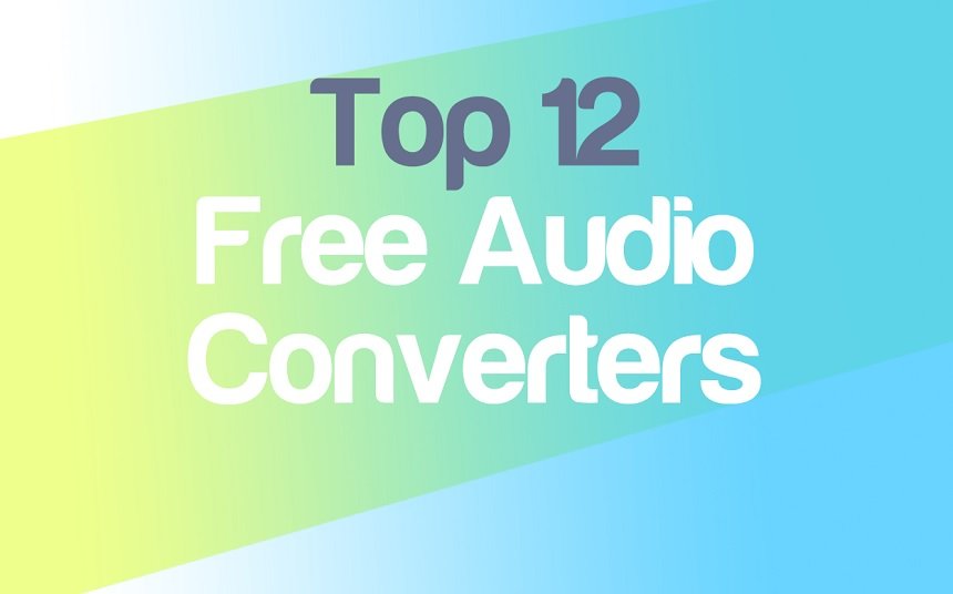 12 Best FREE Audio Converter Sites 2025